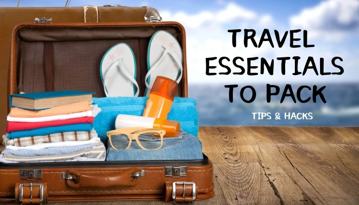 5 Travel Essentials You Need to Pack Before Going on a Road - Travelistia